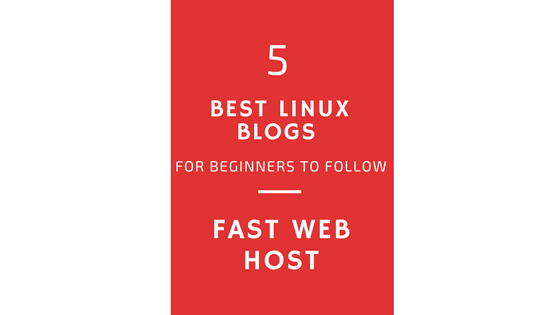5 Best Linux Blogs For Beginners To Follow Fastwebhost Web Hosting Blog